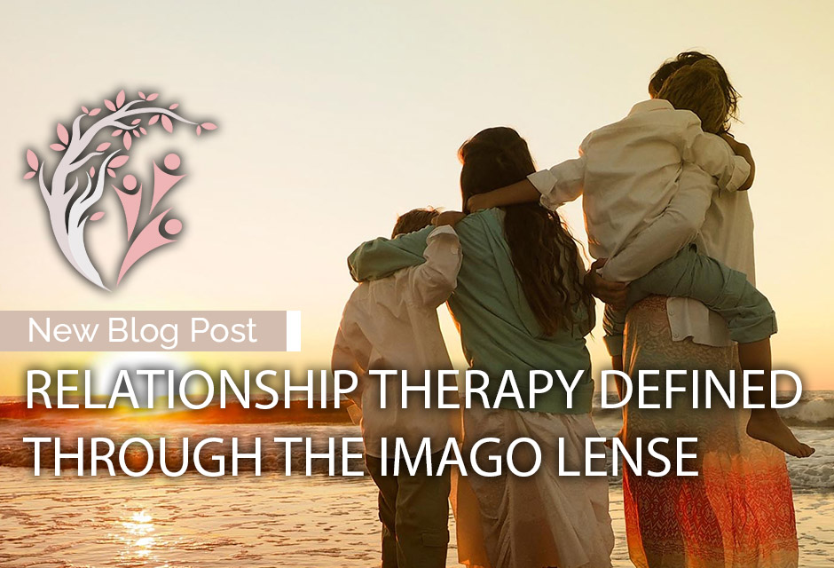 Relationship Therapy Definition Through The Imago Lense